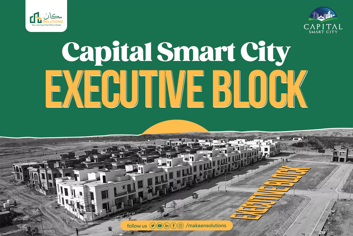 Capital Smart City Executive Block | Location | Payment Plan 2024